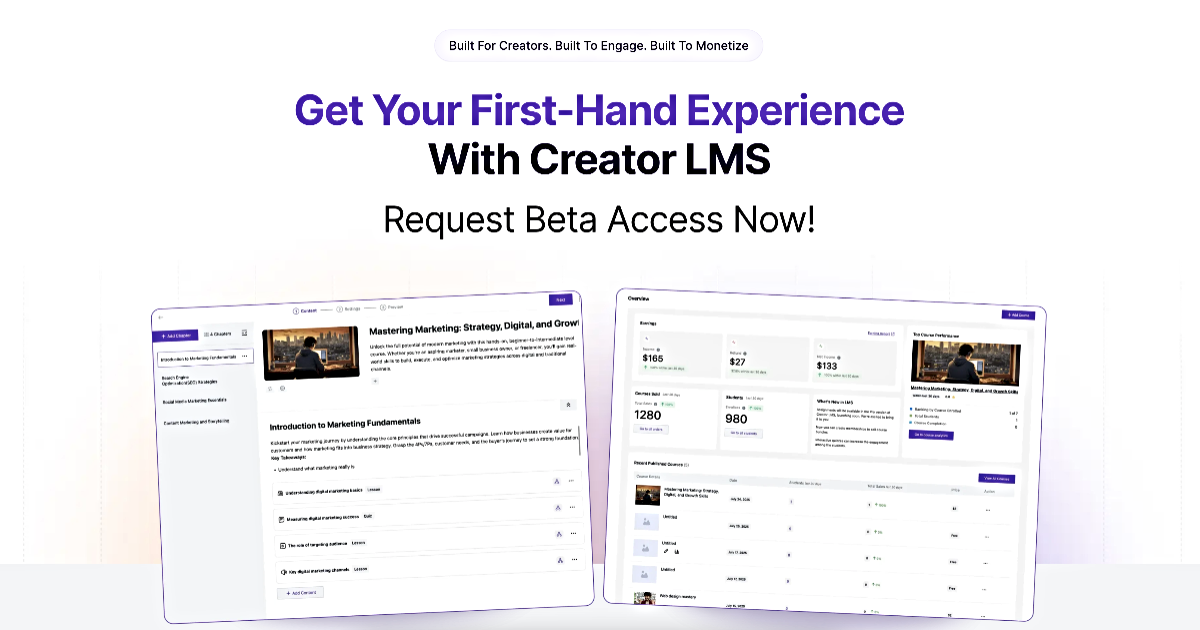 Get Your First-Hand Experience With Creator LMS | Request Beta Access Now!